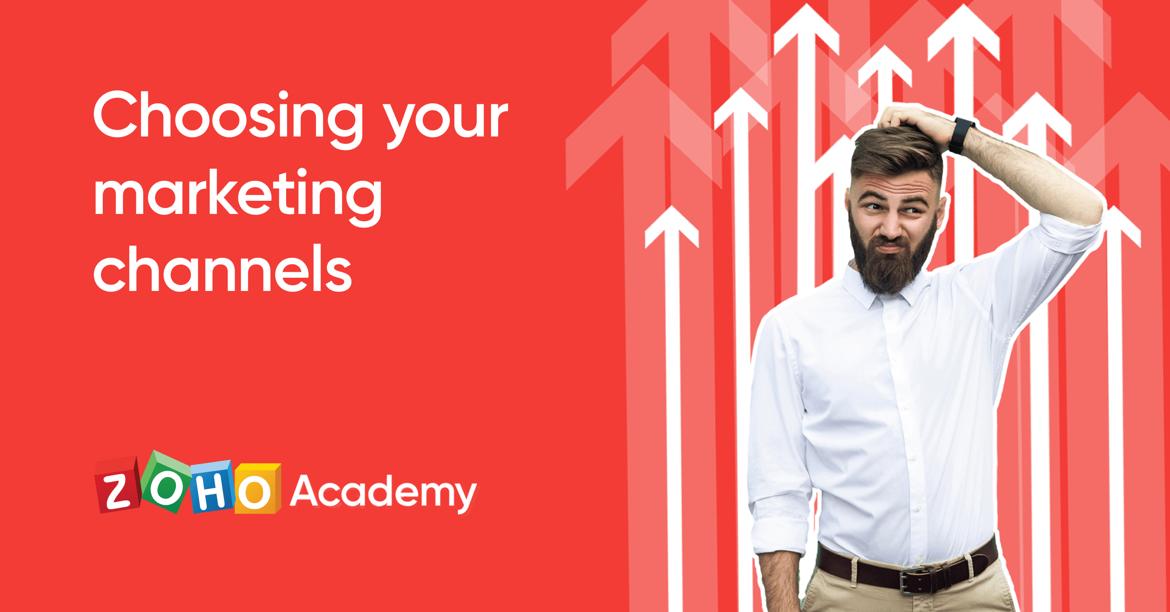 Marketing Channels: Strategies and Examples | Zoho Academy