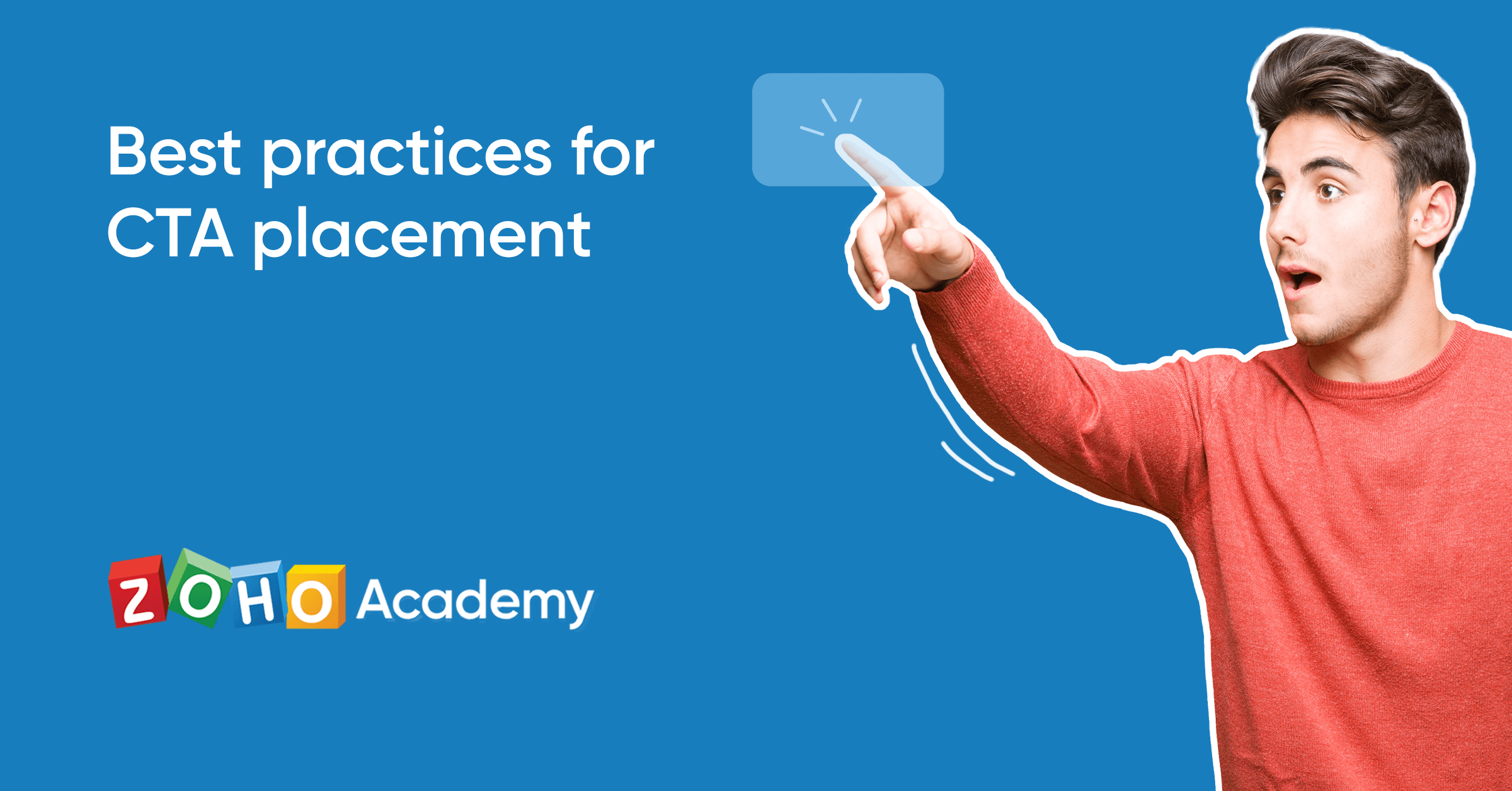 Best Practices for CTA Placement and Design | Zoho Academy