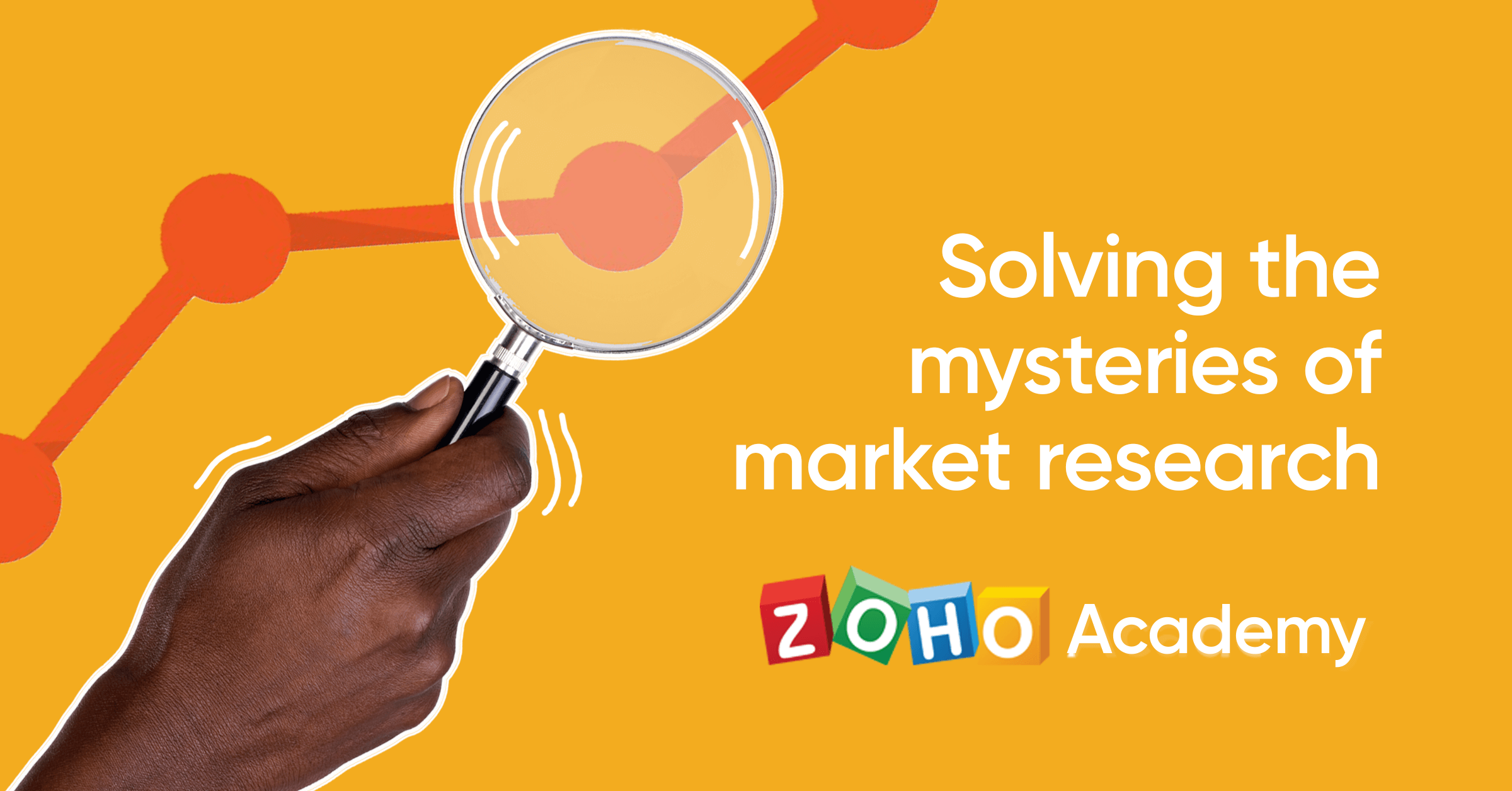 Market Research: What It Is and Why You Need It | Zoho Academy