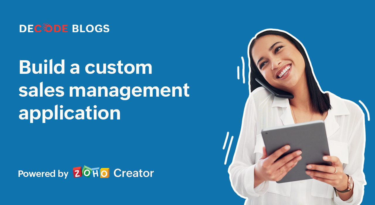 Can you build a custom sales management app without using code? Yes ...
