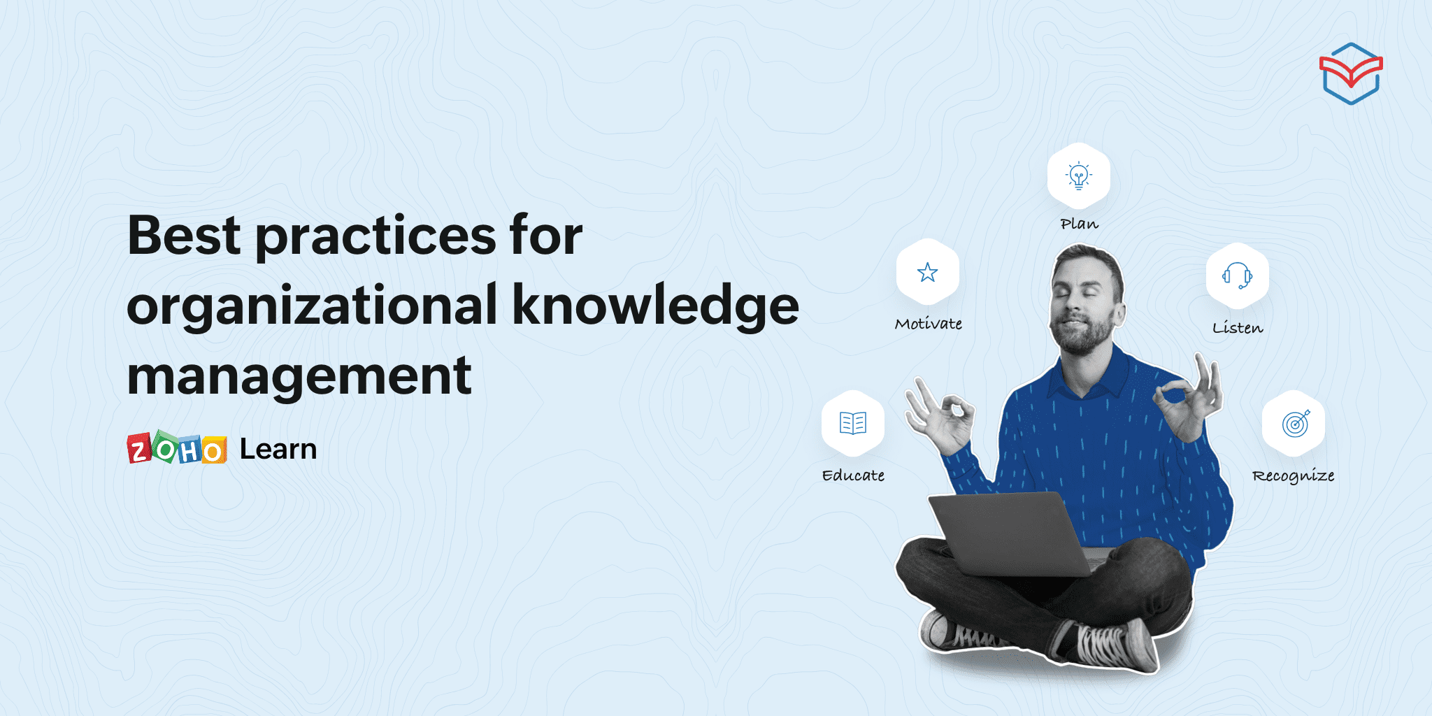 Best practices for organizational knowledge management | Focal Point