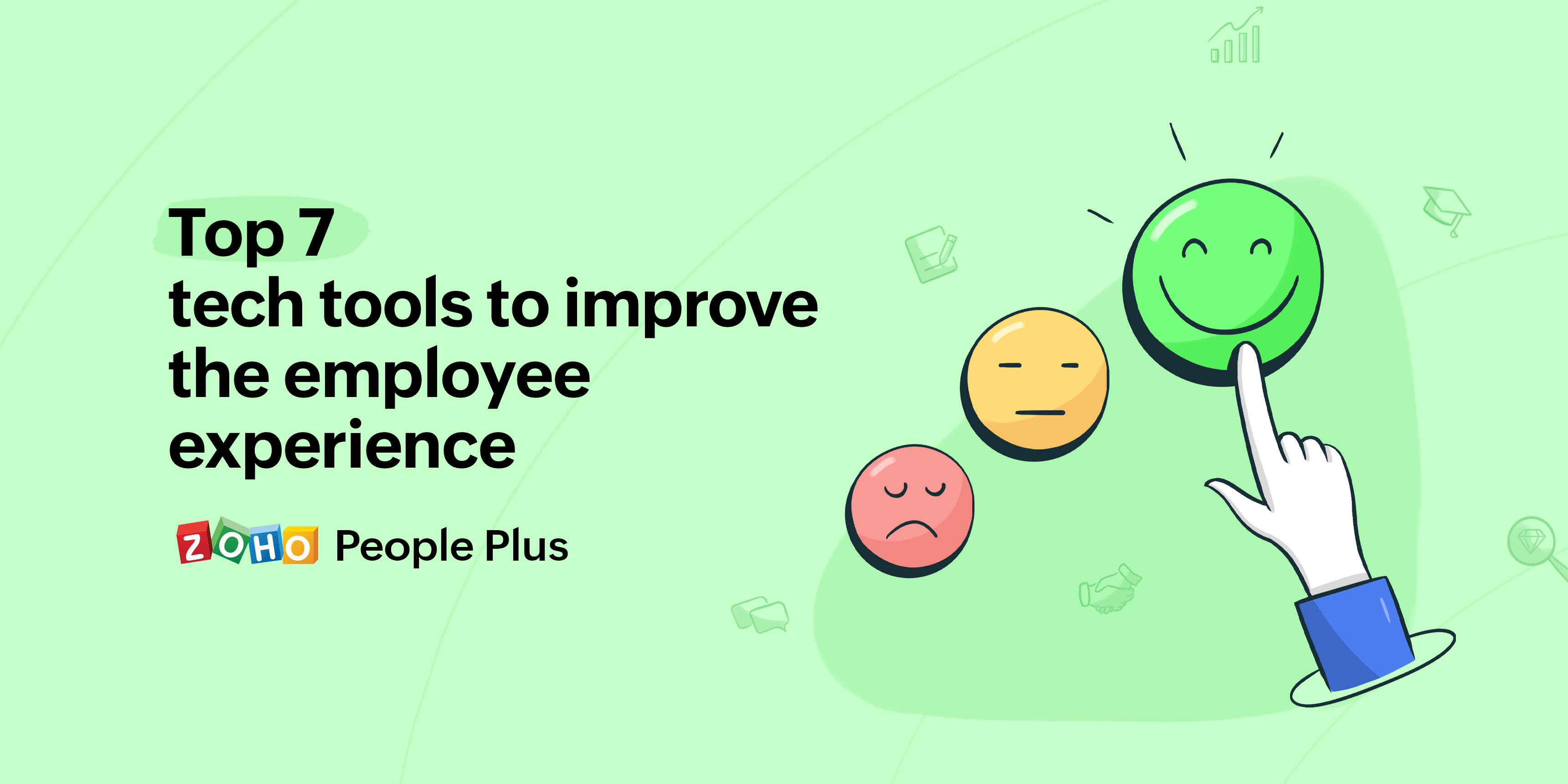7 employee experience tools that every organization requires | Zoho ...